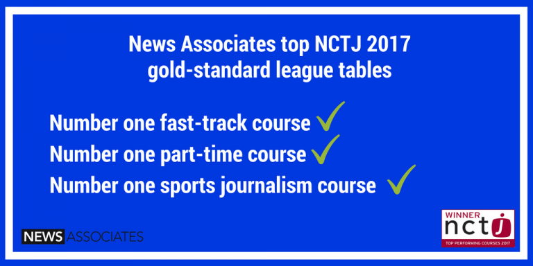 News Associates journalism courses top NCTJ gold-standard league tables