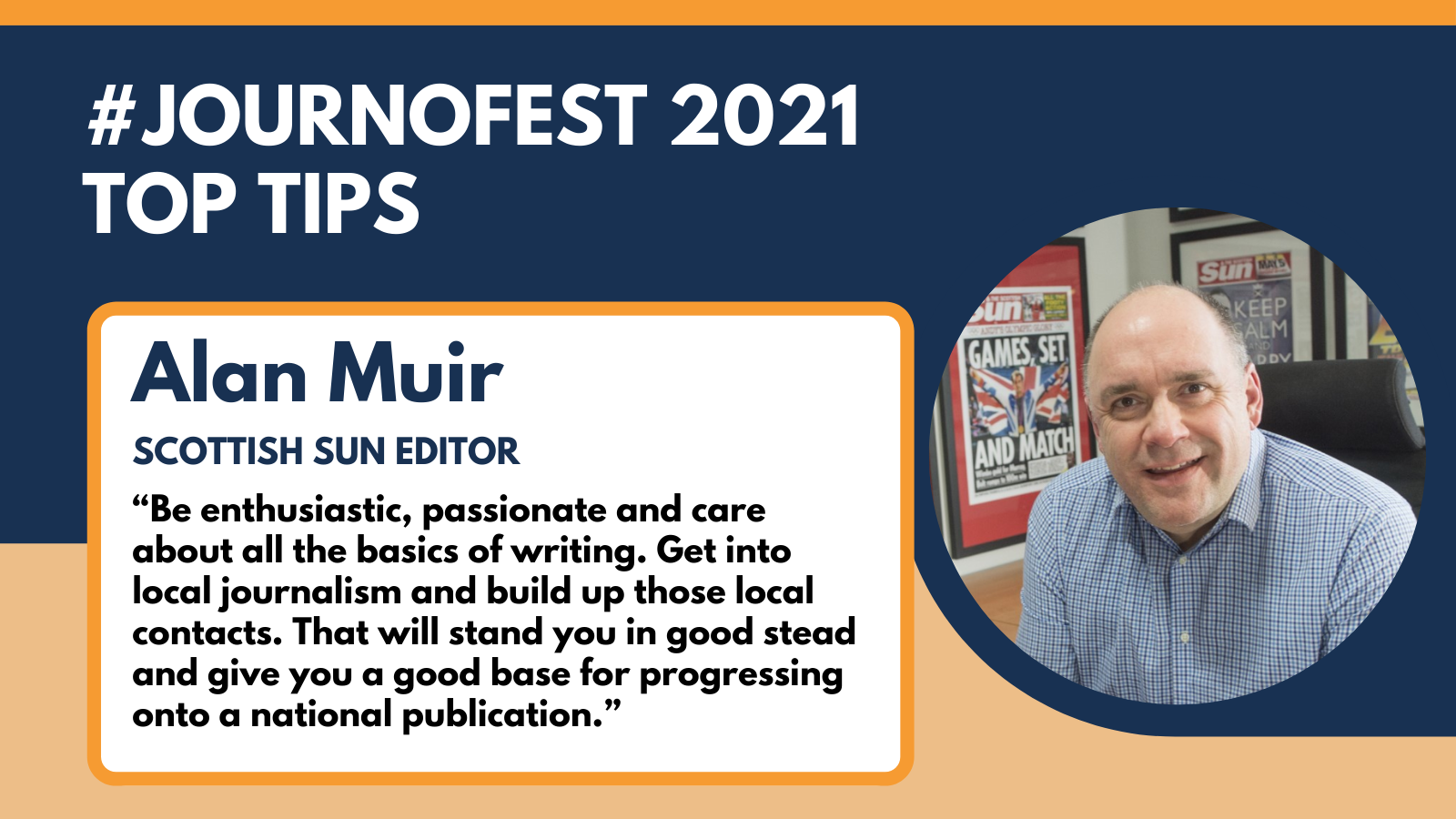 JournoFest 2021: In conversation with Scottish Sun editor Alan Muir ...